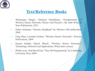 Wireless Sensor Network by Dr. Rahul Bosu | PPTX