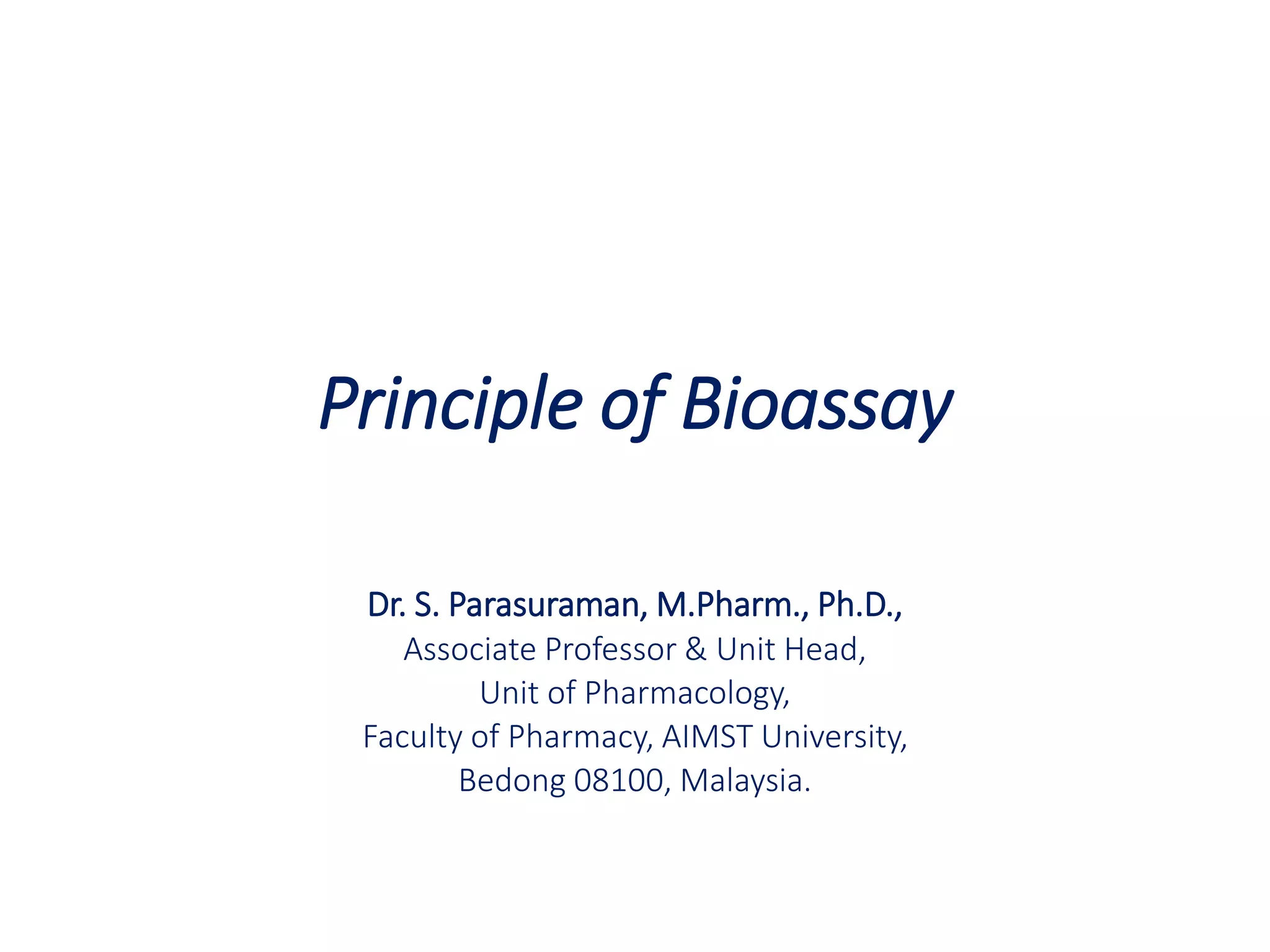 Principles of bioassay | PPTX