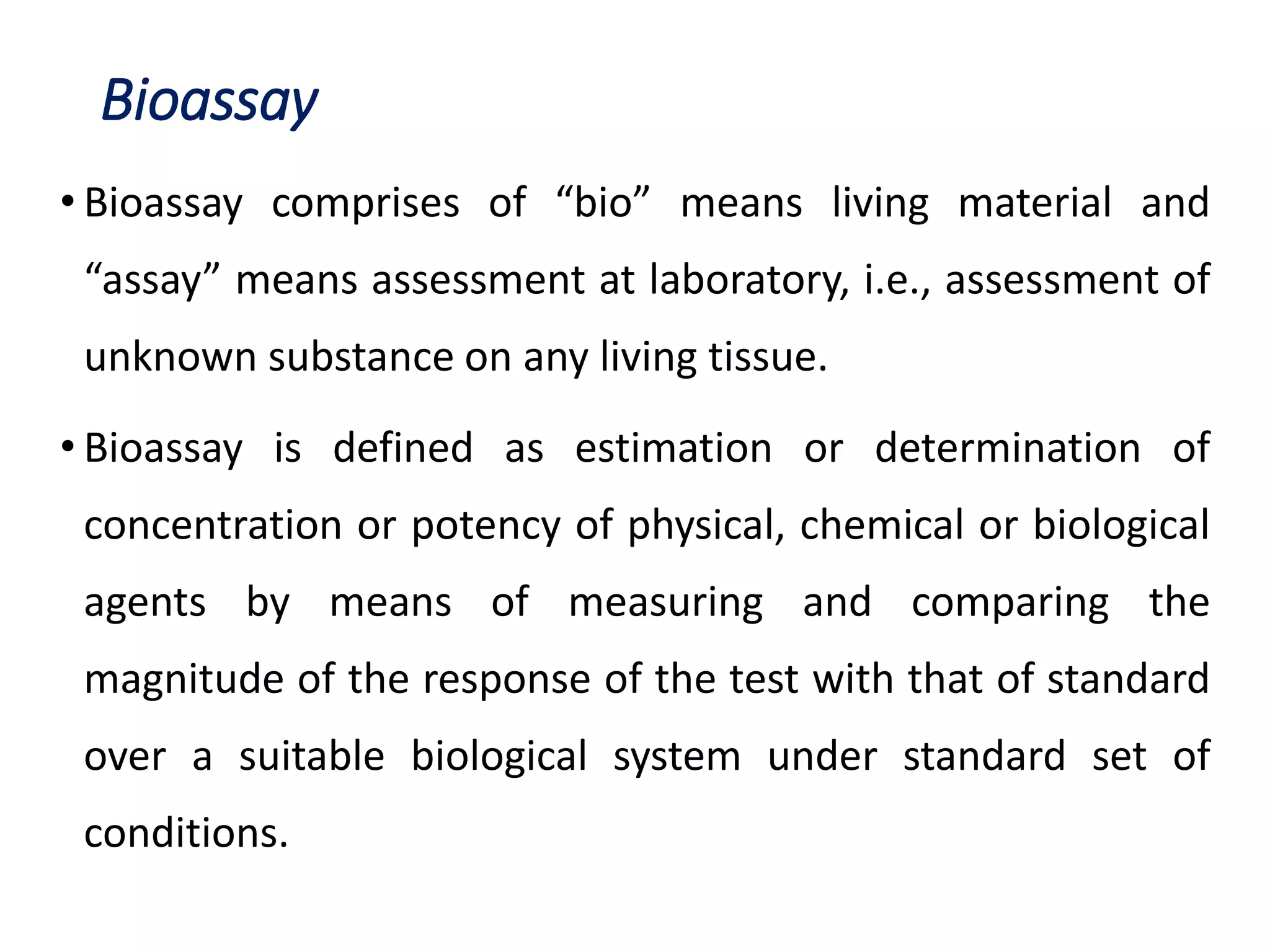 Principles of bioassay | PPTX