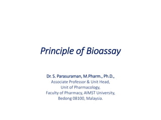 Principles of bioassay | PPTX