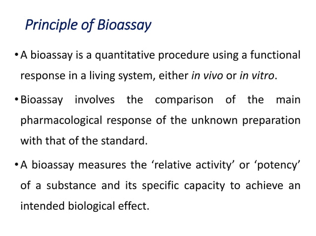 Principles of bioassay | PPTX | Medical Tests | Medical Health