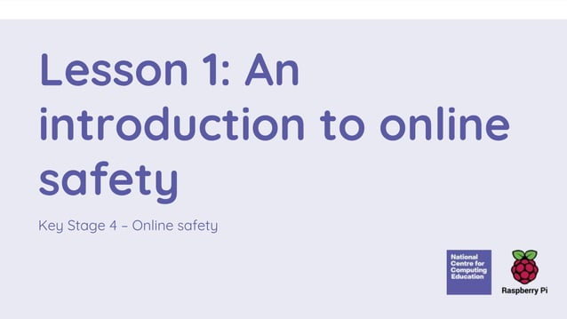 L1 Slides – Online Safety – KS4.pptx | Internet for Beginners | Internet