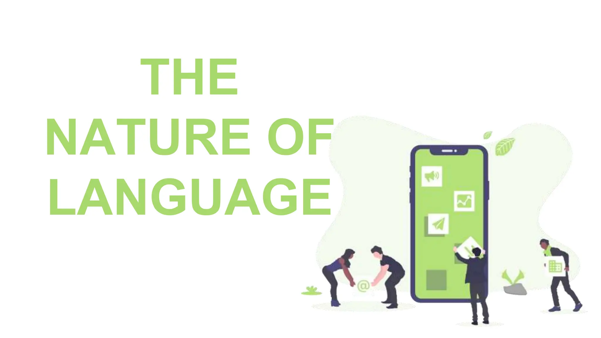 L1 - The Nature of Language - (by lilio).pptx