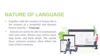 L1 - The Nature of Language - (by lilio).pptx