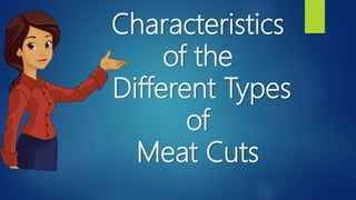 L1 tle8 kinds of meat & poultry for processing | PPTX