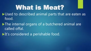 L1 tle8 kinds of meat & poultry for processing | PPTX