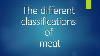 L1 tle8 kinds of meat & poultry for processing | PPTX