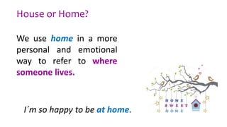 TALKING ABOUT HOMES: VOCABULARY | PPTX