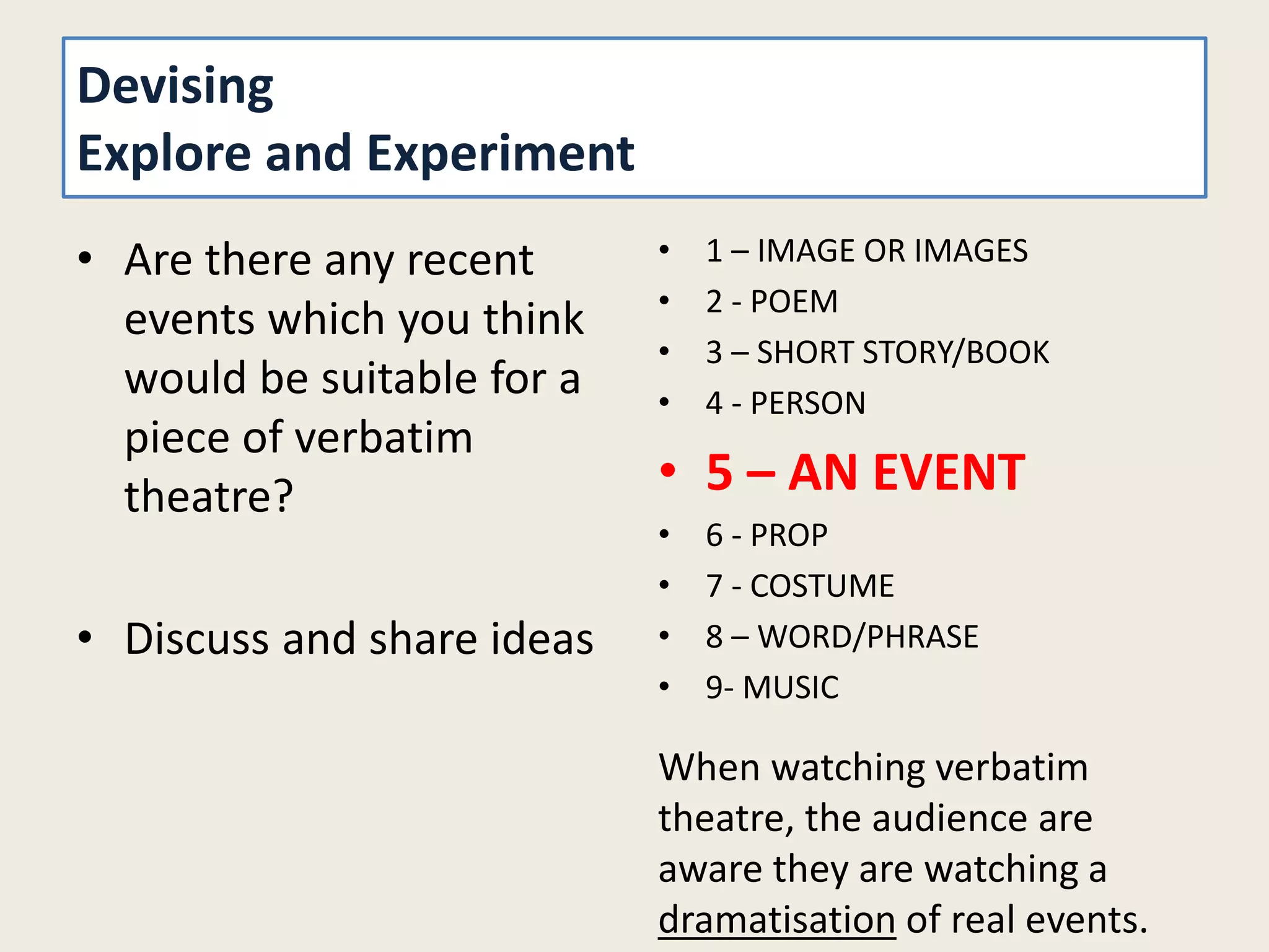 GCSE Devising - Verbatim Theatre L1: Skills | PPTX