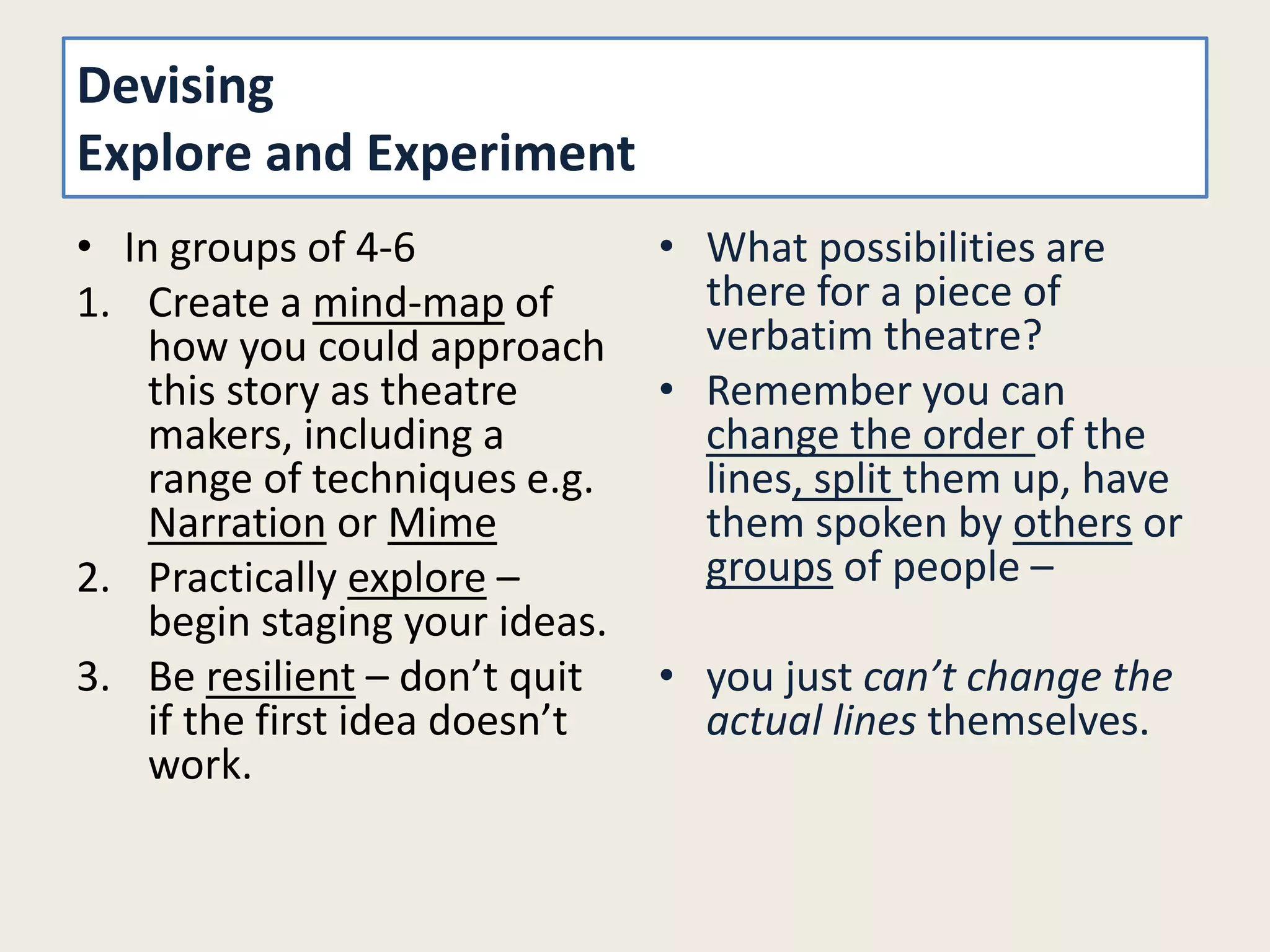 GCSE Devising - Verbatim Theatre L1: Skills | PPTX