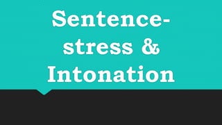 Stress and Intonation Grade 7 English | PPTX