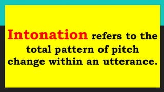 Stress and Intonation Grade 7 English | PPTX