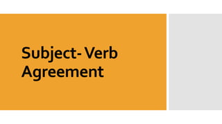 Grade 7 Subject- Verb Agreement | PPTX