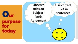 Grade 7 Subject- Verb Agreement | PPTX