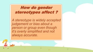 L2. Gender Socialization and Gender Stereotypes.pptx