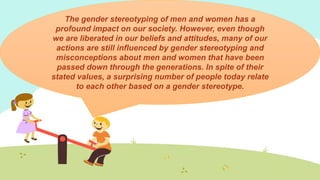 L2. Gender Socialization and Gender Stereotypes.pptx