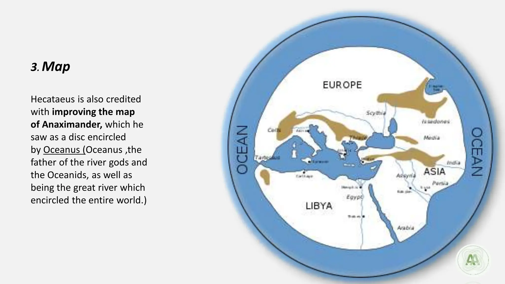 Evolution of geographical thought Greek scholars (hecataeus, Herodotus ...