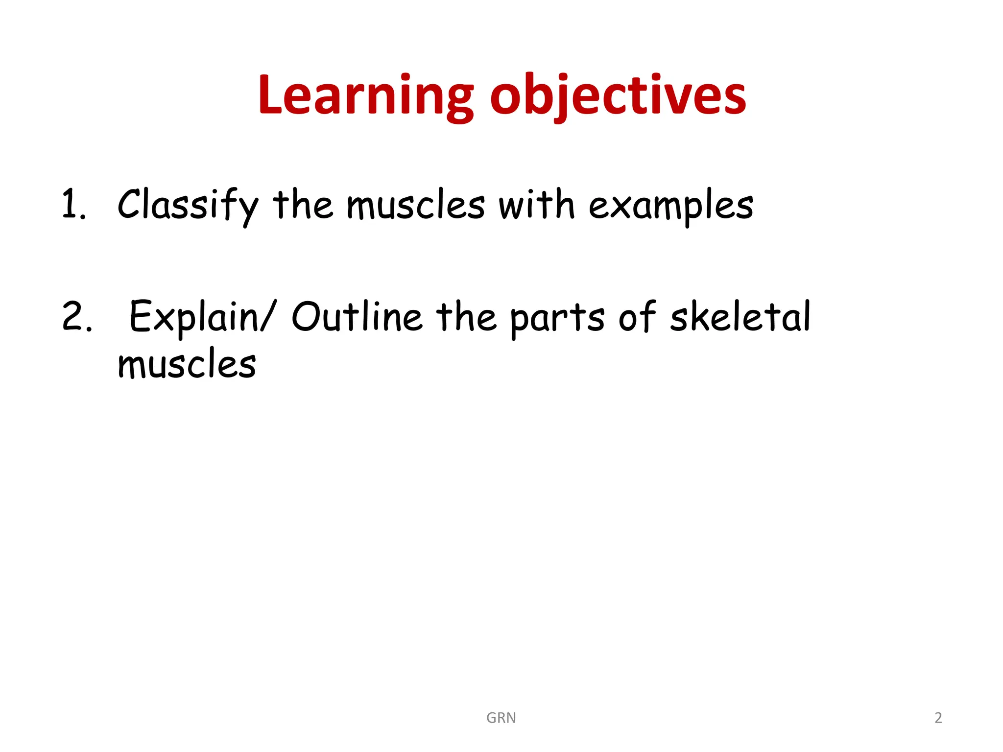 L2.The Muscular System-R.pdfClassify the muscles with examples ...
