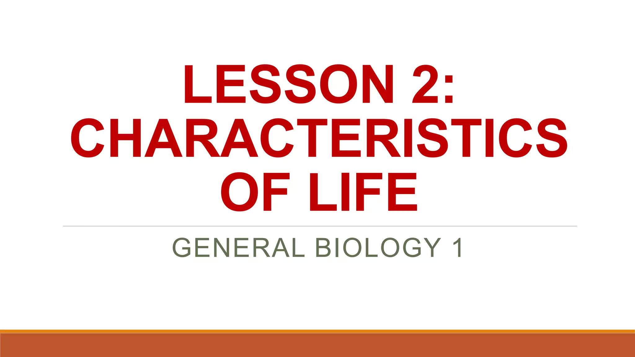 L2 - CHARACTERISTICS OF LIFE.pptx | Reproductive Health | Diseases and ...