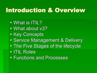 L2 - ITIL v3 - Overview, SV Strategy, SV Design.ppt