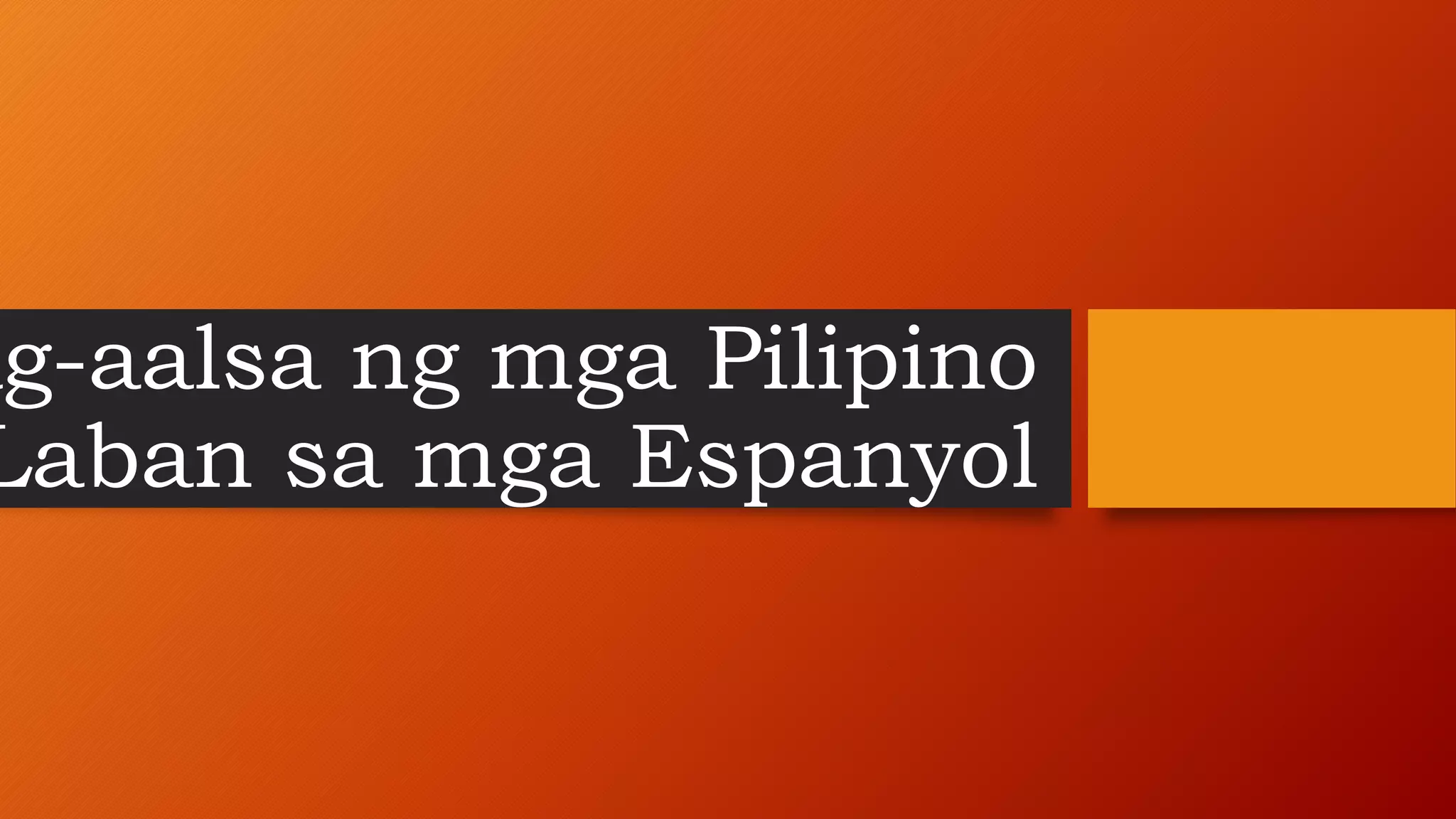 L2-P4-Pag-aalsa-ng-mga-Pilipino.pptx