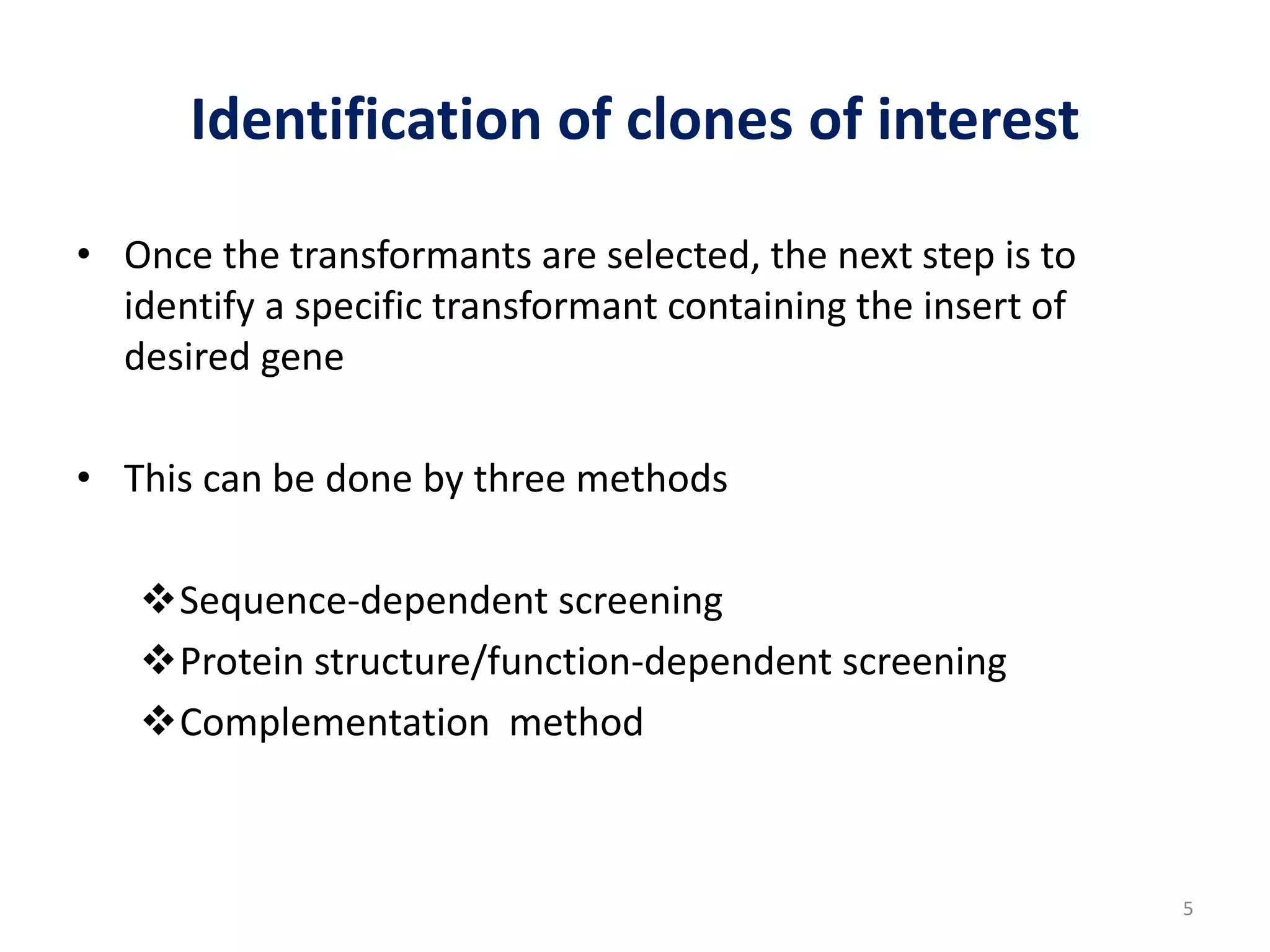 L21. techniques for selection, screening and characterization of ...