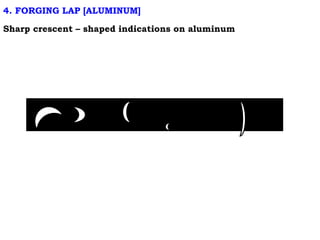 Forging Lap Penetrant