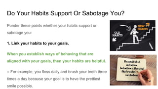 Are Your Habits Helping or Hurting You? | PPTX | Smoking Cessation ...