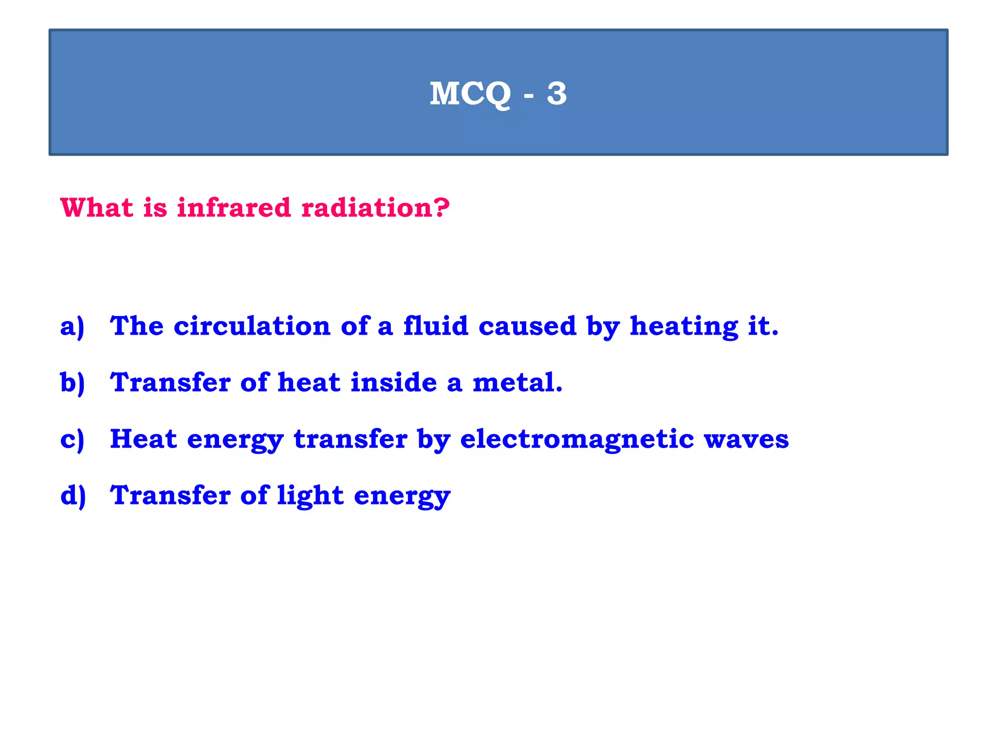 L23 infrared radiation | PPTX