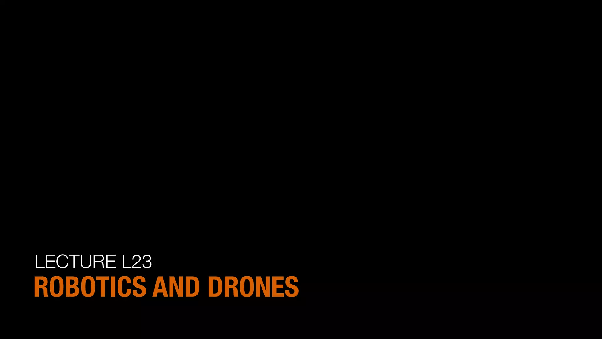 L23 Robotics and Drones | PDF
