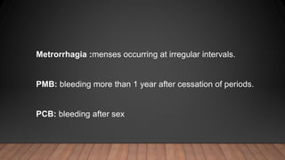 L38 Abnormal uterine bleeding | PPT