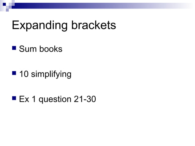 L25, expanding brackets_in_algebra | PPT