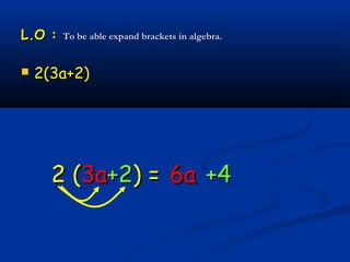 L25, expanding brackets_in_algebra | PPT