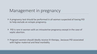 L46 Pelvic Inflammatory Disease (PID) | PPT