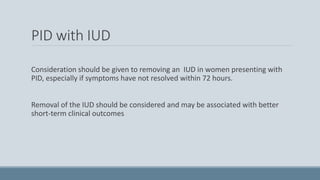 L46 Pelvic Inflammatory Disease (PID) | PPT