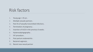 L46 Pelvic Inflammatory Disease (PID) | PPT
