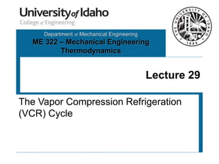 L29 - Vapor Compression Refrigeration.pptx | Physics | Science