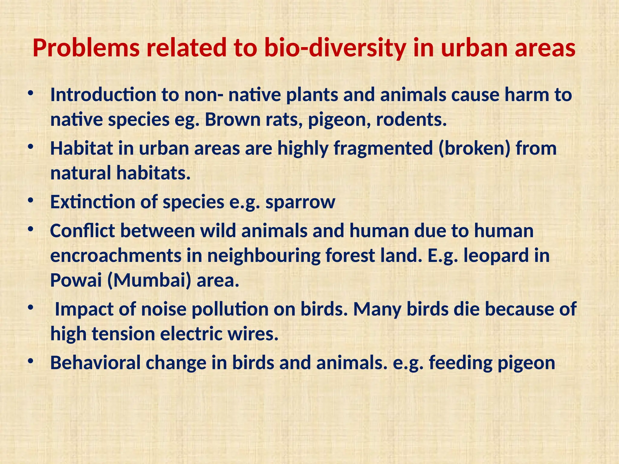 Impact of urbanization on loss of biodiversity | PPTX