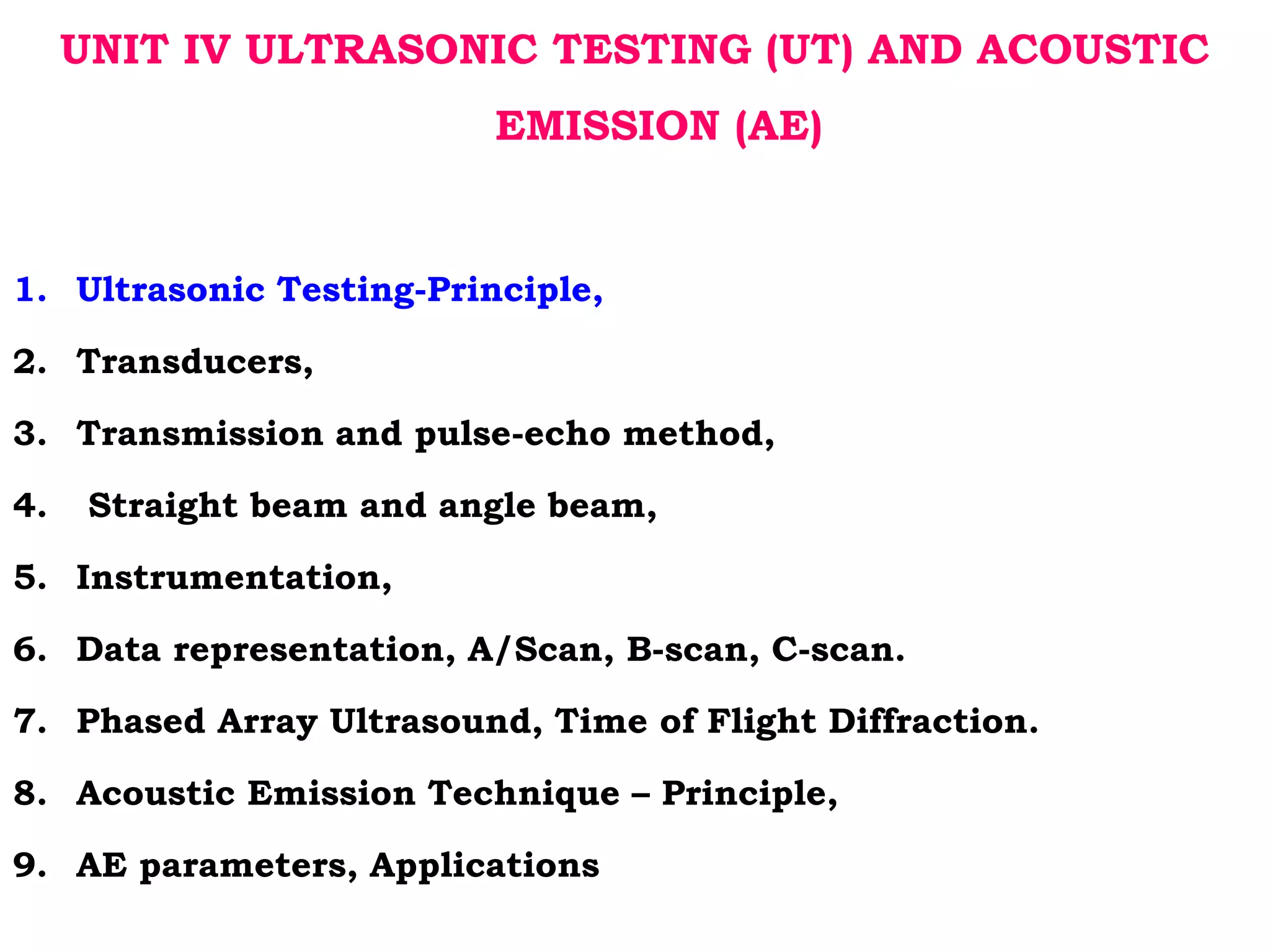 L29 ultrasonic testing principle | PPTX