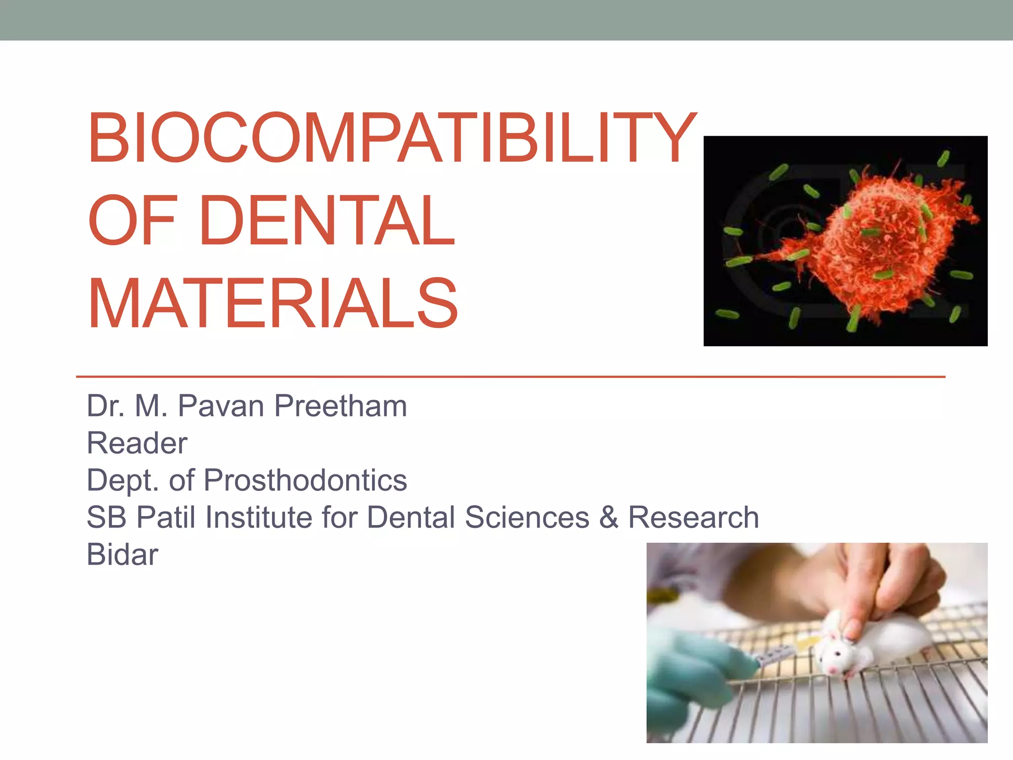 Biocompatibility-of-Dental-Materials_pavan.pptx