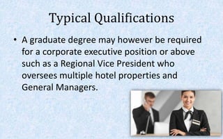 Qualifications of Hospitality Personnel / Hotel Management ...