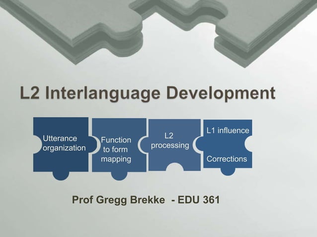 L2 interlanguage development | PPT