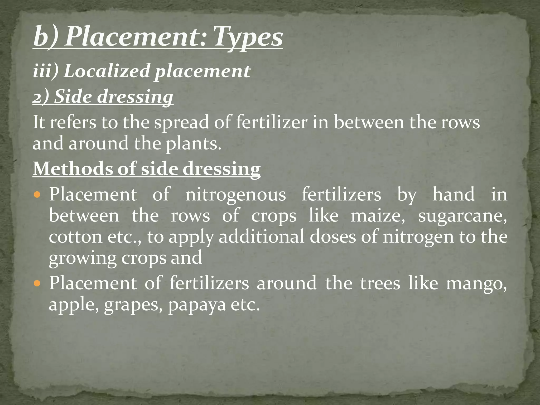 Methods of fertilizer application | PPTX