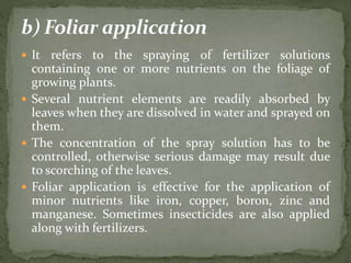 Methods of fertilizer application | PPTX