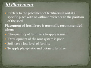 Methods of fertilizer application | PPTX