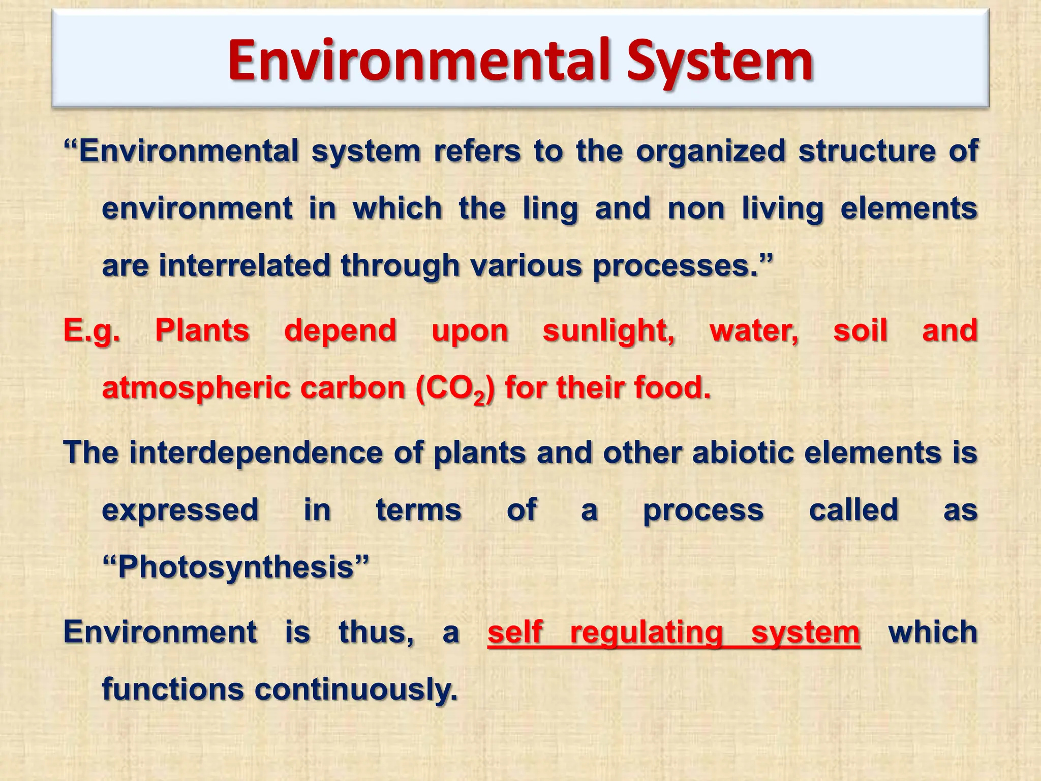 Environmental System, ecosystem and ecosphere | PPTX