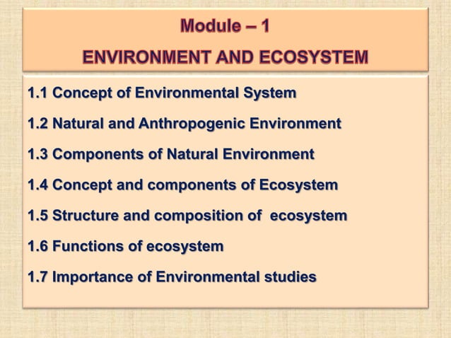 Environmental System, ecosystem and ecosphere | PPT