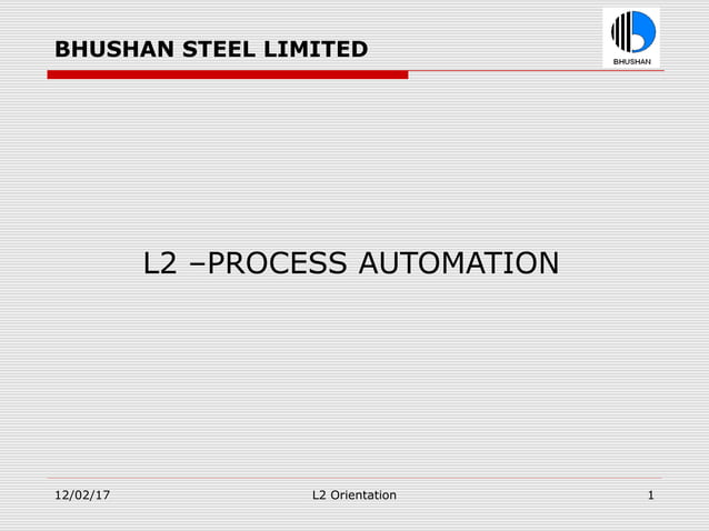 L2 Process Autoamtion Orientation | PPT