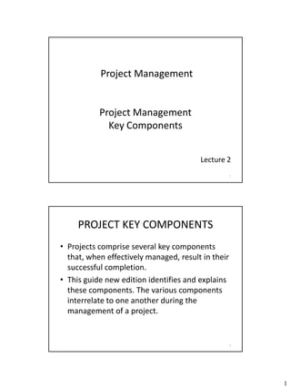Project Management Key Components | PDF | Business | Business and Finance
