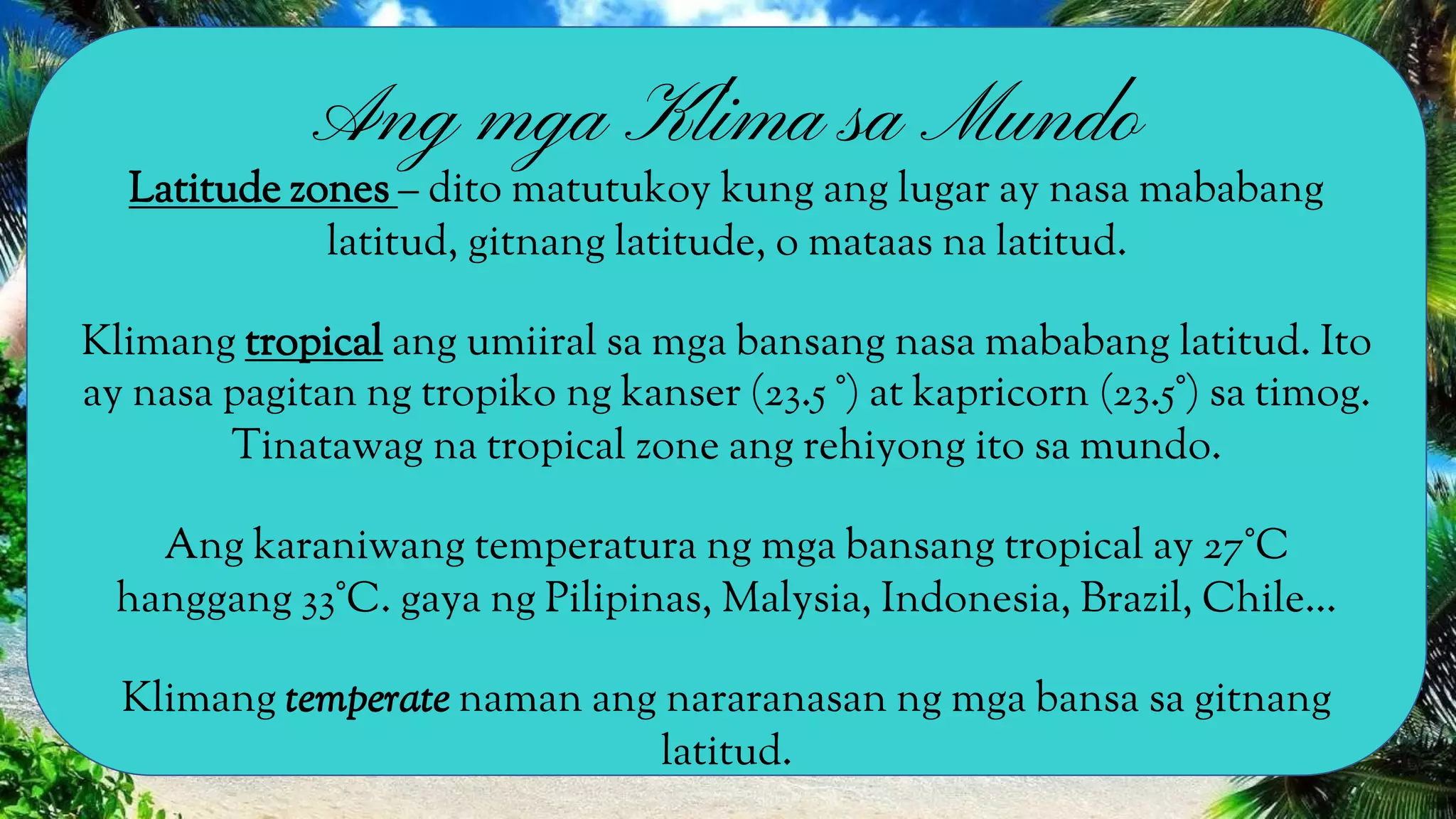 L2 S1 Pilipinas, Isang Bansang Tropikal.pptx